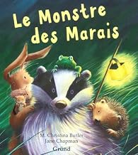 Que lire après Le monstre des marais - M. Christina Butler