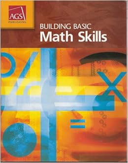 Building Basic Math Skills AGS: ags: 9780785433569: Amazon.com: Books