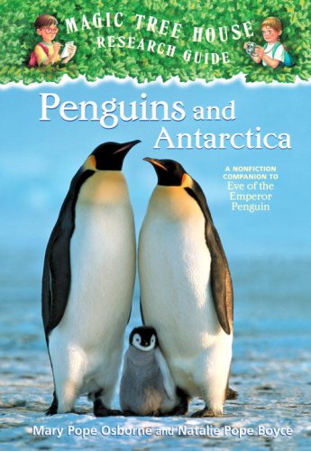 penguins and antarctica (magic tree house research guide) | Bird ...