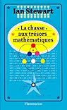 La chasse aux trésors mathématiques - Ian Stewart - Babelio