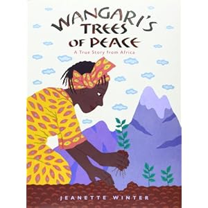 Wangari’s Trees of Peace – Montessori Picks