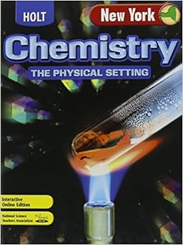 Amazon.com: Holt Chemistry New York: Student Edition The Physical ...