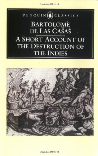 Short Account of the Destruction of the Indies - Harvard Book Store