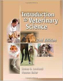 Introduction to Veterinary Science: 9781428312258: Medicine & Health ...