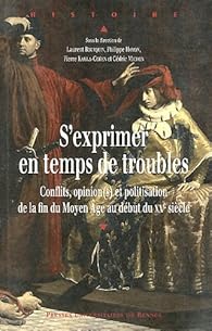 S'exprimer en temps de troubles : Conflits, opinion(s) et politisation ...