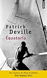 Equatoria - Patrick Deville - Babelio