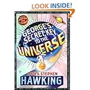 George's Secret Key to the Universe: Stephen Hawking, Lucy Hawking ...