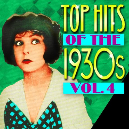 Popular Songs Of The 1930s InfoBarrel Popular Songs Of The 1930s InfoBarrel