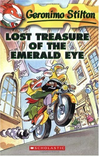 Lost Treasure of the Emerald Eye (Geronimo Stilton, No. 1) - Harvard ...