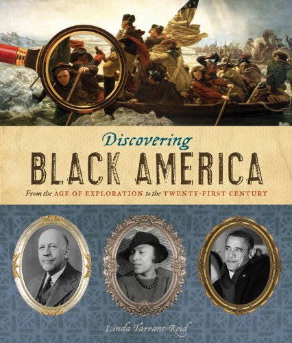 Discovering Black America: From the Age of Exploration to the Twenty ...