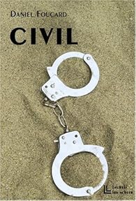 Que lire après Civil - Daniel Foucard