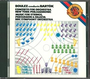Boulez Conducts Bartok: Concerto for Orchestra / Music for Strings, Percussion & Celesta