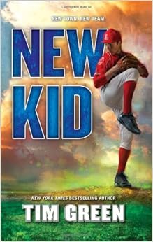 New Kid: Tim Green: 9780062208729: Amazon.com: Books