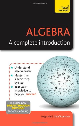 Algebra A Complete Introduction A Teach Yourself Guide Teach Yourself 