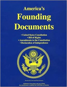 America's Founding Documents, United States Constitution, Bill of ...