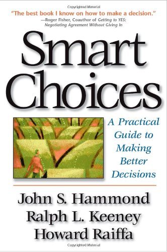 [Review sách] Smart Choices: A Practical Guide to Making Better ...
