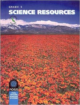 Foss Grade 5 Science Resources 2007 California Edition (Foss Full ...