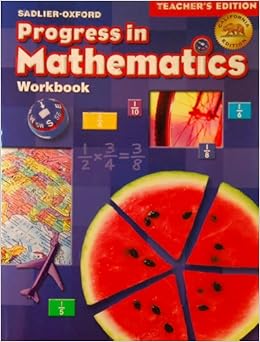 Sadlier Oxford Progress in Mathematics Workbook Teacher's Edition California Edition Grade 5 ...