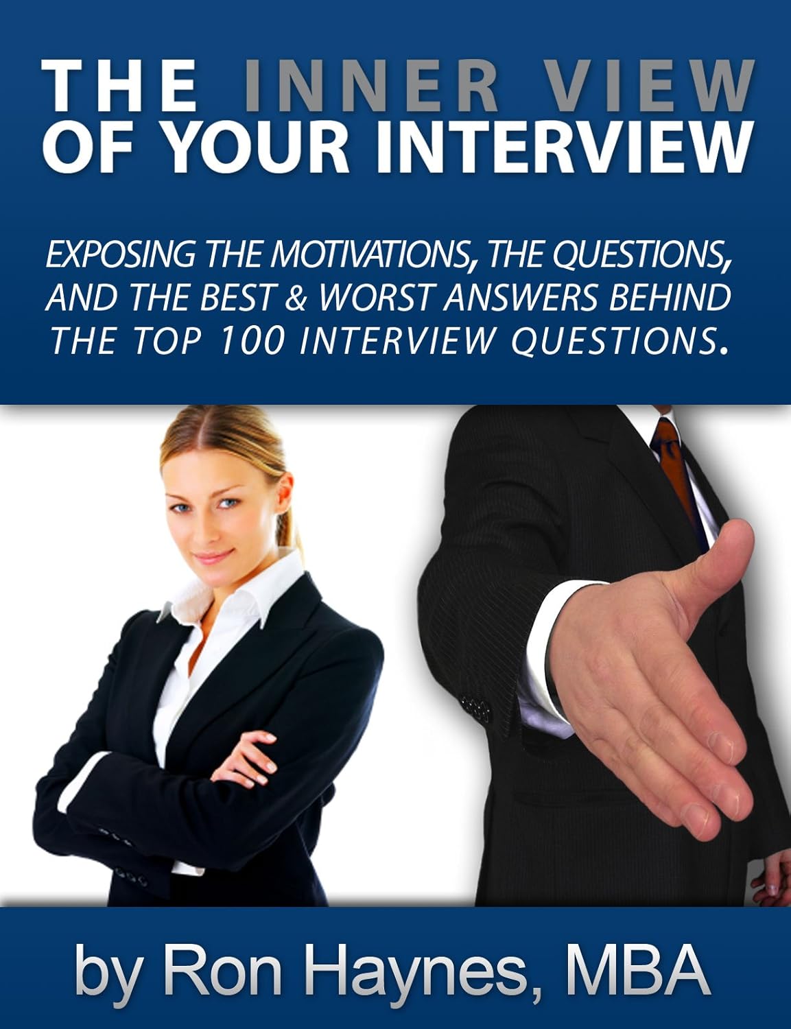 The Inner View Of Your Interview Exposing The Motivations The the-inner-view-of-your-interview-exposing-the-motivations-the