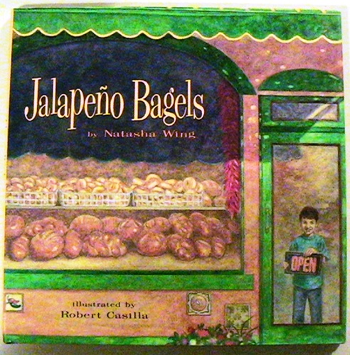 Jalapeno Bagels: Natasha Wing, Robert Casilla: 9780689805301: Amazon ...