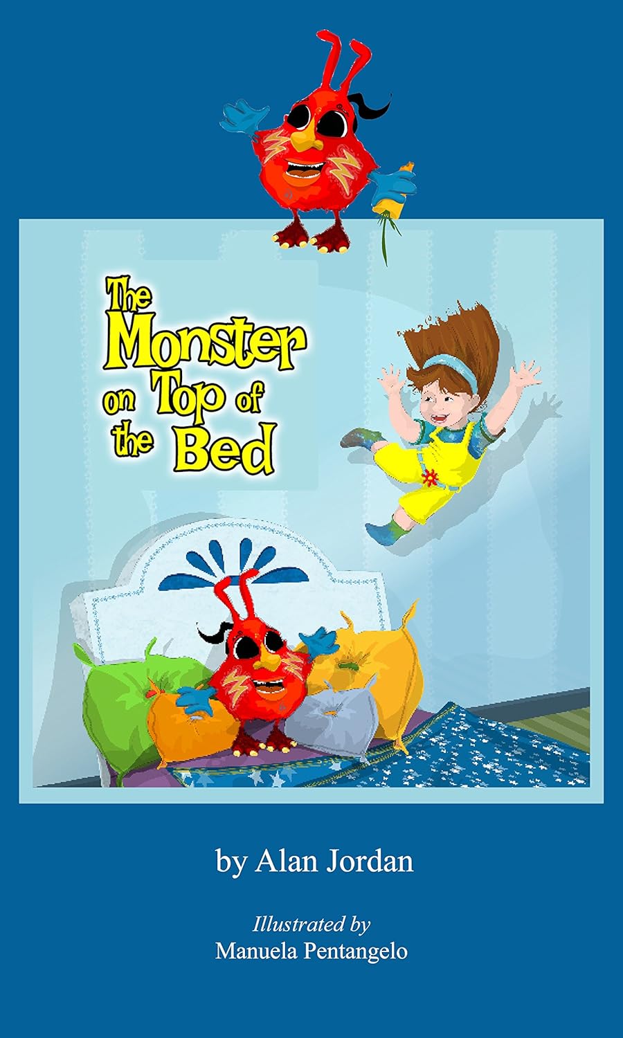 The Monster on Top of the Bed - Amy & Aron's