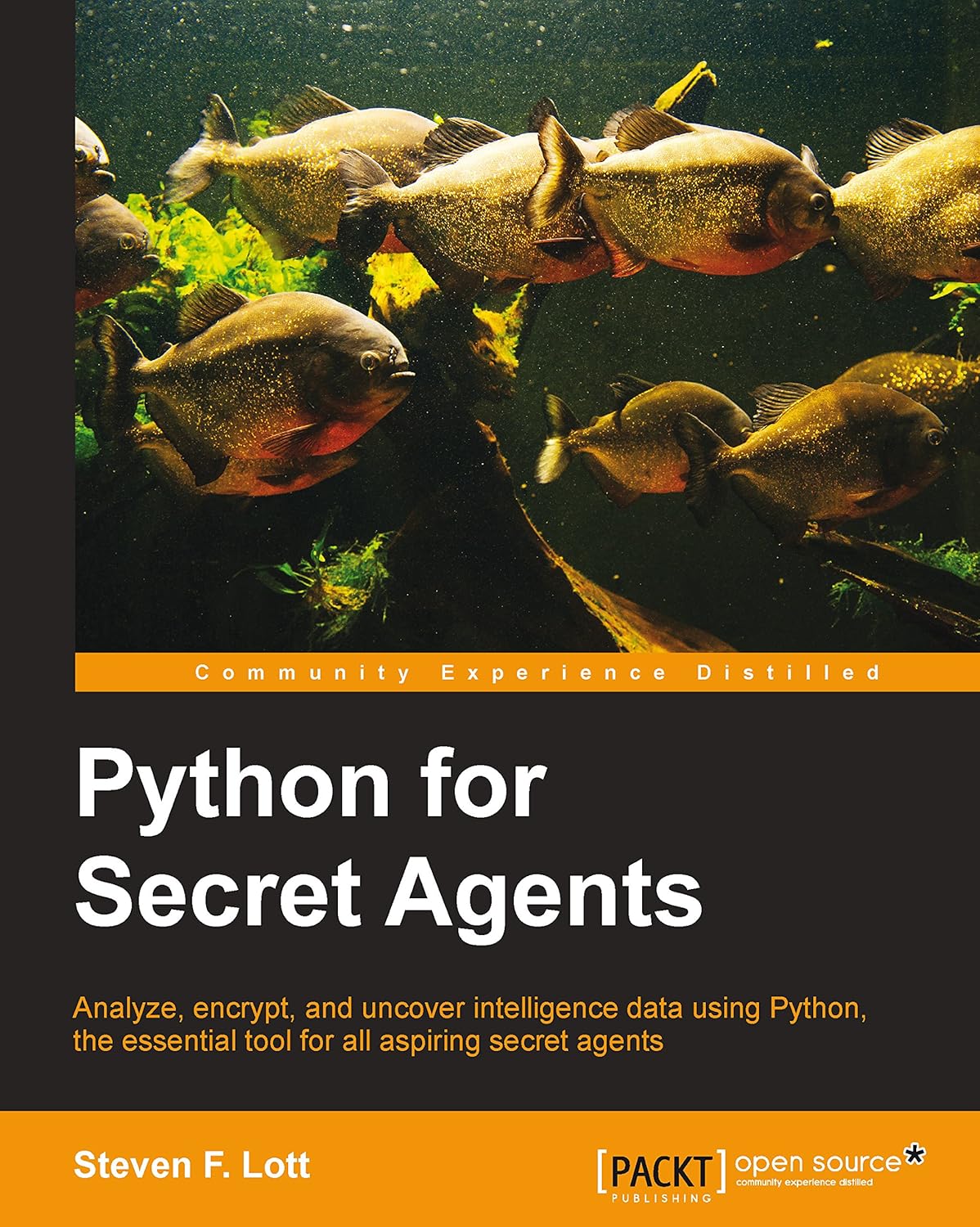 Python for Secret Agents [Kindle Edition]