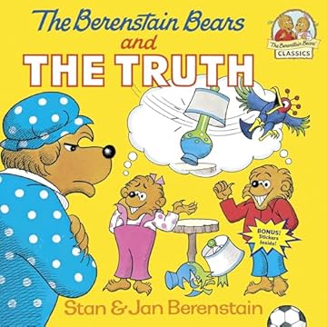 The Berenstain Bears and the Truth by Stan Berenstain | LibraryThing