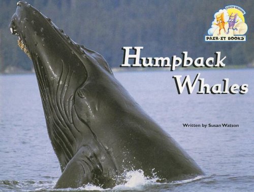 Humpback Whales (Pair-It Books) by Susan Watson | LibraryThing
