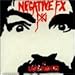 Vol.1753 NEGATIVE FX | 動画付きでPunkバンドなどを紹介するblog