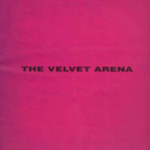The Velvet Arena by David Moore
