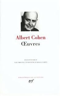 Oeuvres - Albert Cohen - Babelio