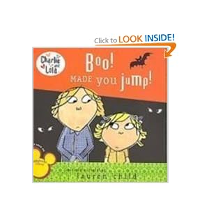 Boo! Made You Jump! (Charlie and Lola): Amazon.co.uk: Lauren Child ...