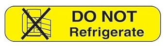 Do Not Refrigerate Label: Amazon.com: Industrial & Scientific
