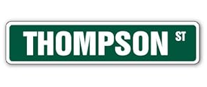 Amazon.com : THOMPSON Street Sign Great Gift Idea 100's of names to ...