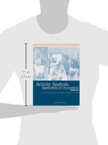 Activity Analysis: Application to Occupation - Want It All
