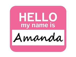 Amazon.com: Amanda Hello My Name Is Mousepad Mouse Pad: Computers ...