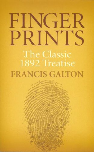 Finger Prints by Sir Francis Galton - Download link