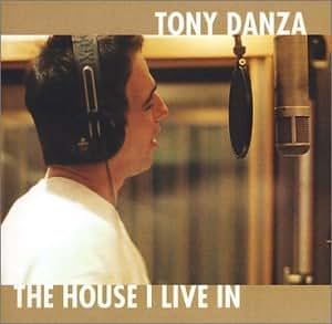 TONY DANZA - The House I Live In - Amazon.com Music