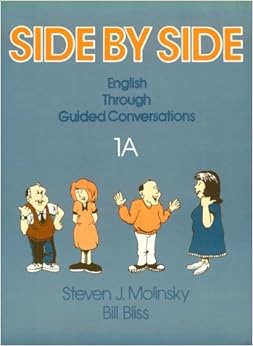 Amazon.com: Side By Side Book 1A: English through Guided Conversations ...