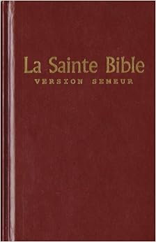 French Bible - HC Burgundy: La Sainte Bible Version Semeur (French ...