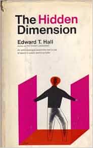 The Hidden Dimension: Edward T. Hall: 9780385053563: Amazon.com: Books