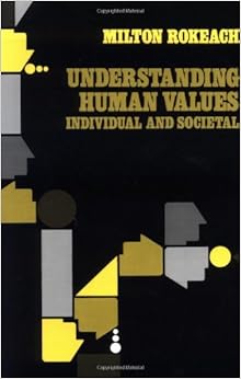 Understanding Human Values: Milton Rokeach: 9780743214568: Amazon.com ...
