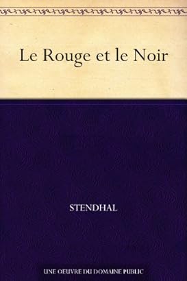 le rouge et le noir stendhal résumé par chapitre