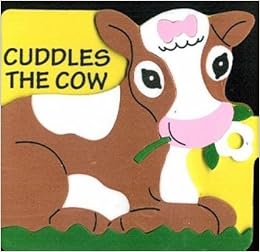 Cuddles the Cow (Animal Pal Books): 9780866115940: Amazon.com: Books