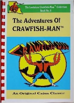 Amazon.com: Adventures of Crawfish Man (9780931108044): Timothy Edler ...