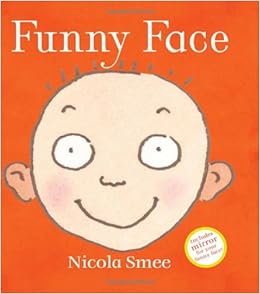 Funny Face: Nicola Smee: 9781582347103: Amazon.com: Books