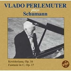 Perlemuter Plays Schumann (Vox, 1955) - The Classical Music Guide Forums