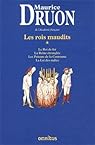 Les Rois maudits - Omnibus - Intégrale, tome 1 - Babelio