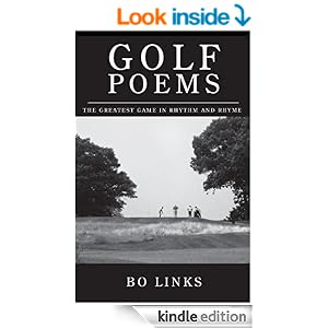 Amazon.com: Golf Poems: The Greatest Game in Rhythm and Rhyme eBook: Bo ...