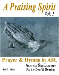 Praising Spirit Vol I Learn Sign Language Dvd Christian Worship ...